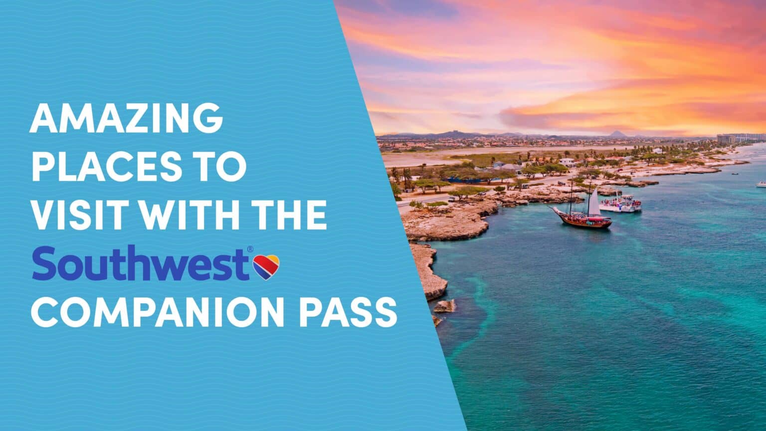How to Earn the Southwest Companion Pass [2025] - 10xTravel