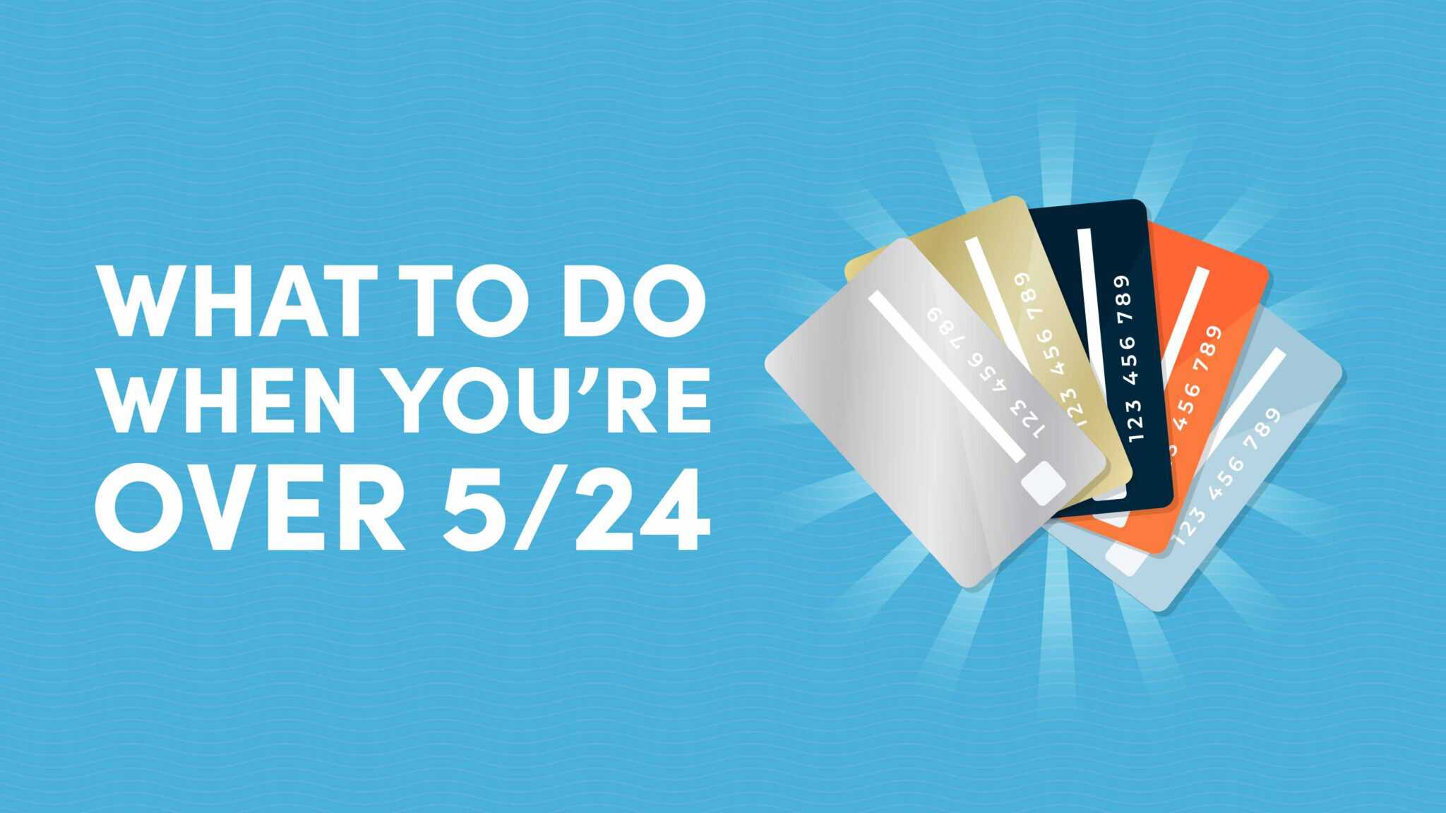 The Chase 5/24 Rule: What You Need to Know | 10xTravel