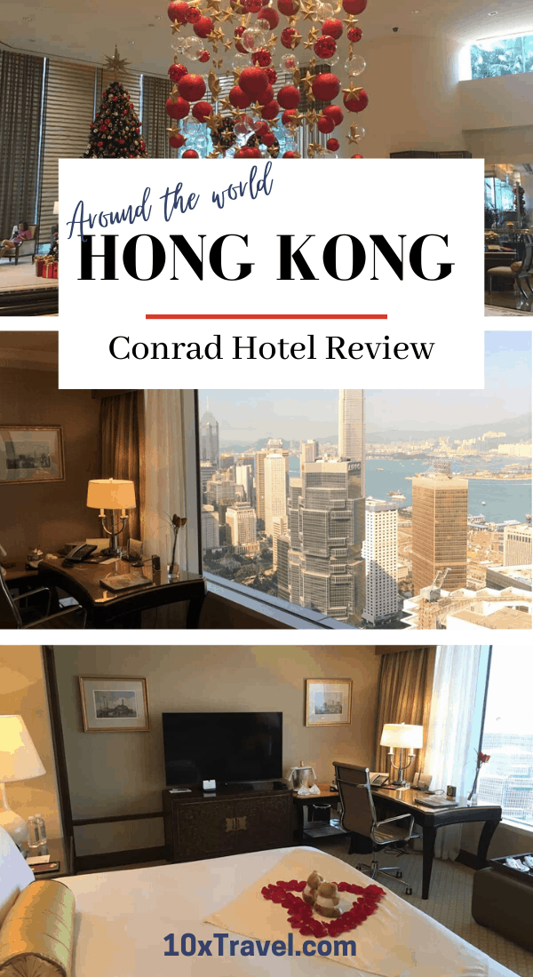 Conrad Hong Kong Review - 10xTravel