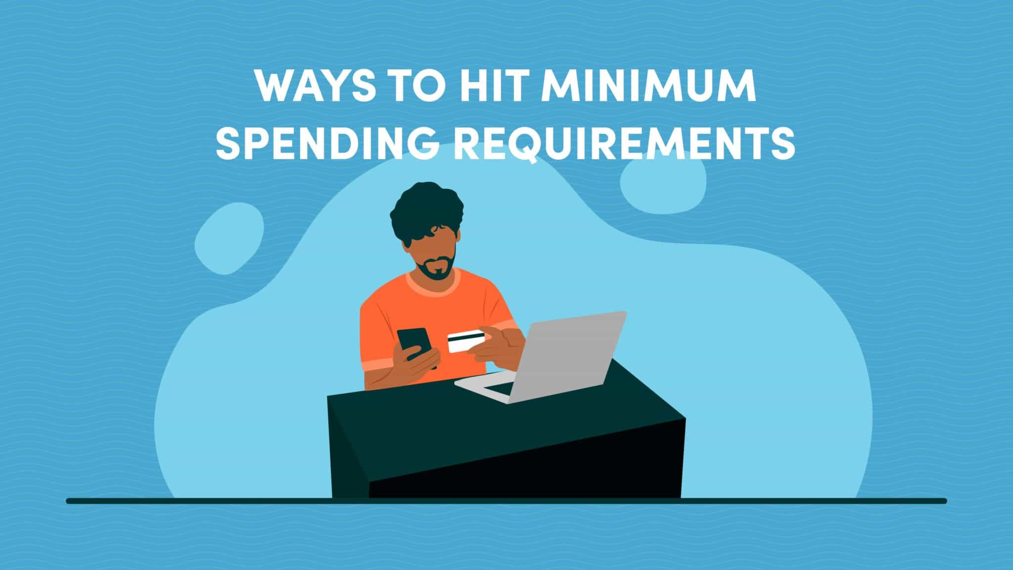 Meeting Minimum Spending for Welcome Bonuses | 10xTravel