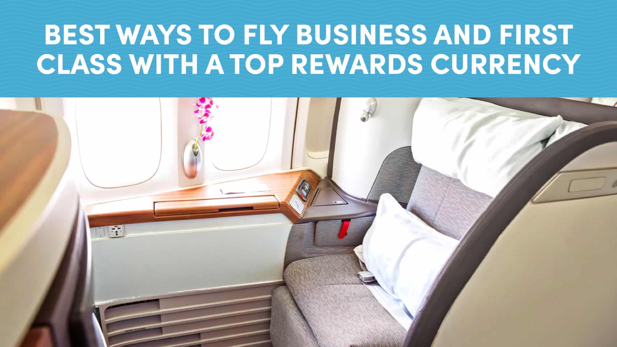 Ways to Use Ultimate Rewards for Business and First Class Flights