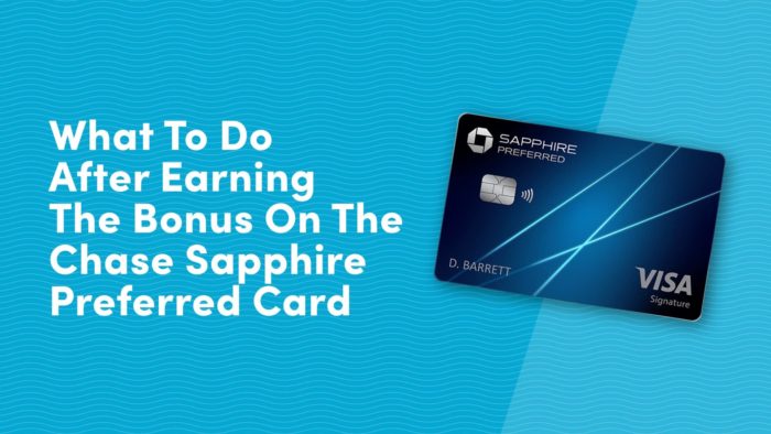 What to Do After Earning the Bonus on the Chase Sapphire Preferred ...