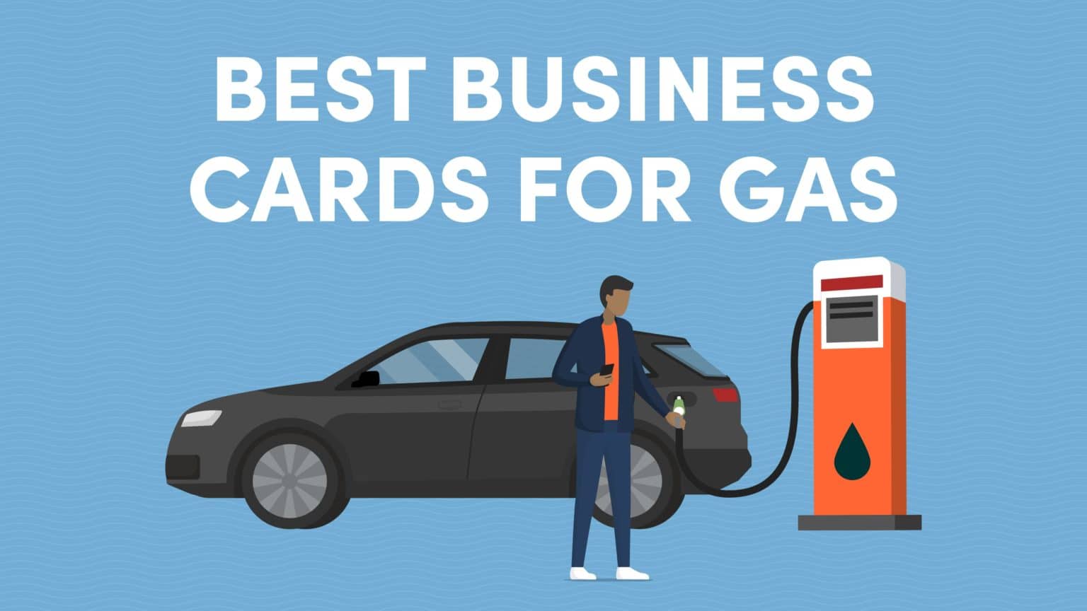 Best Business Cards for Gas - 10xTravel
