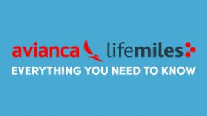 Avianca LifeMiles Program Guide - 10xTravel