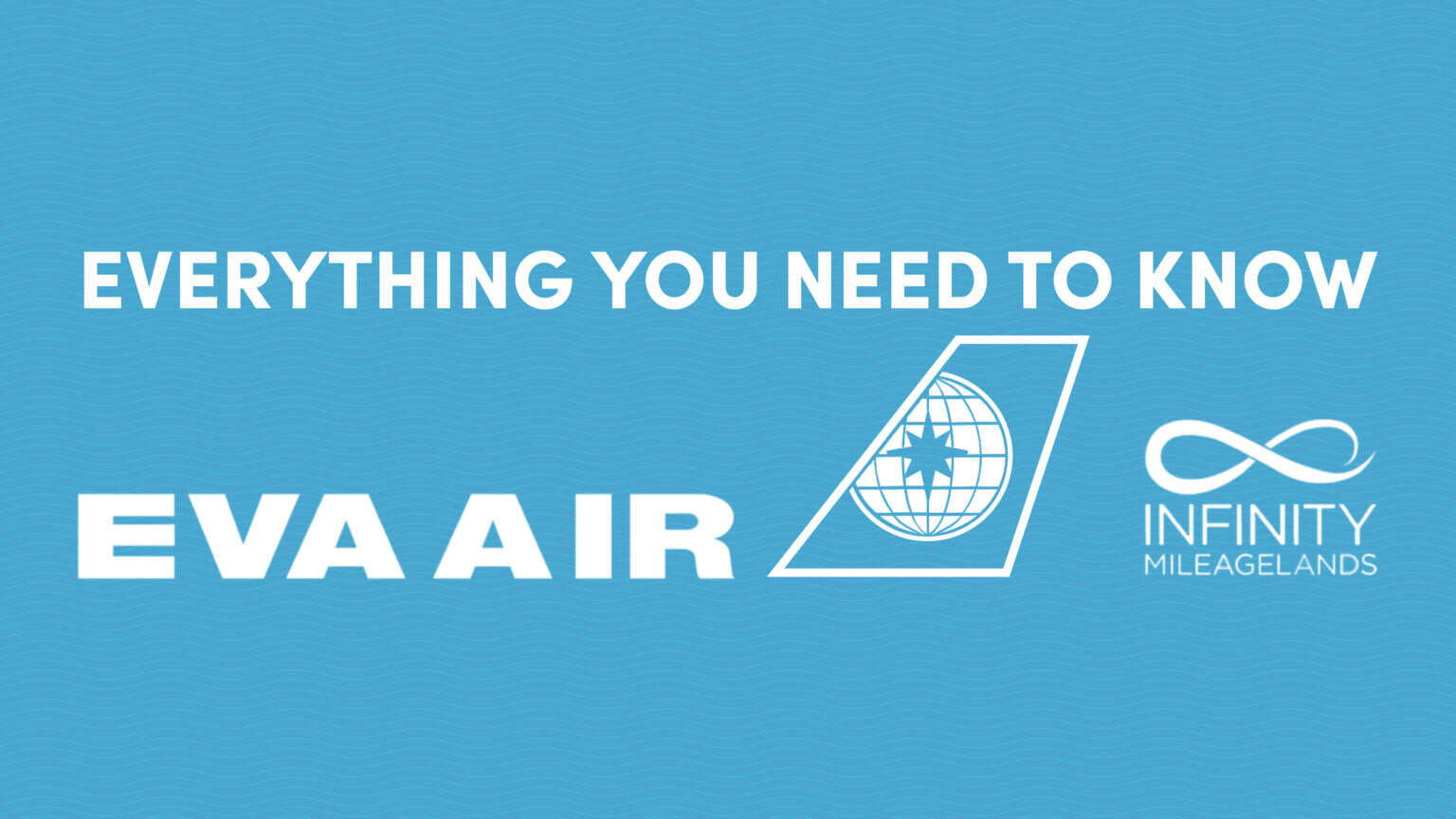 EVA Air Infinity MileageLands Program: Everything You Need Know | 10xTravel