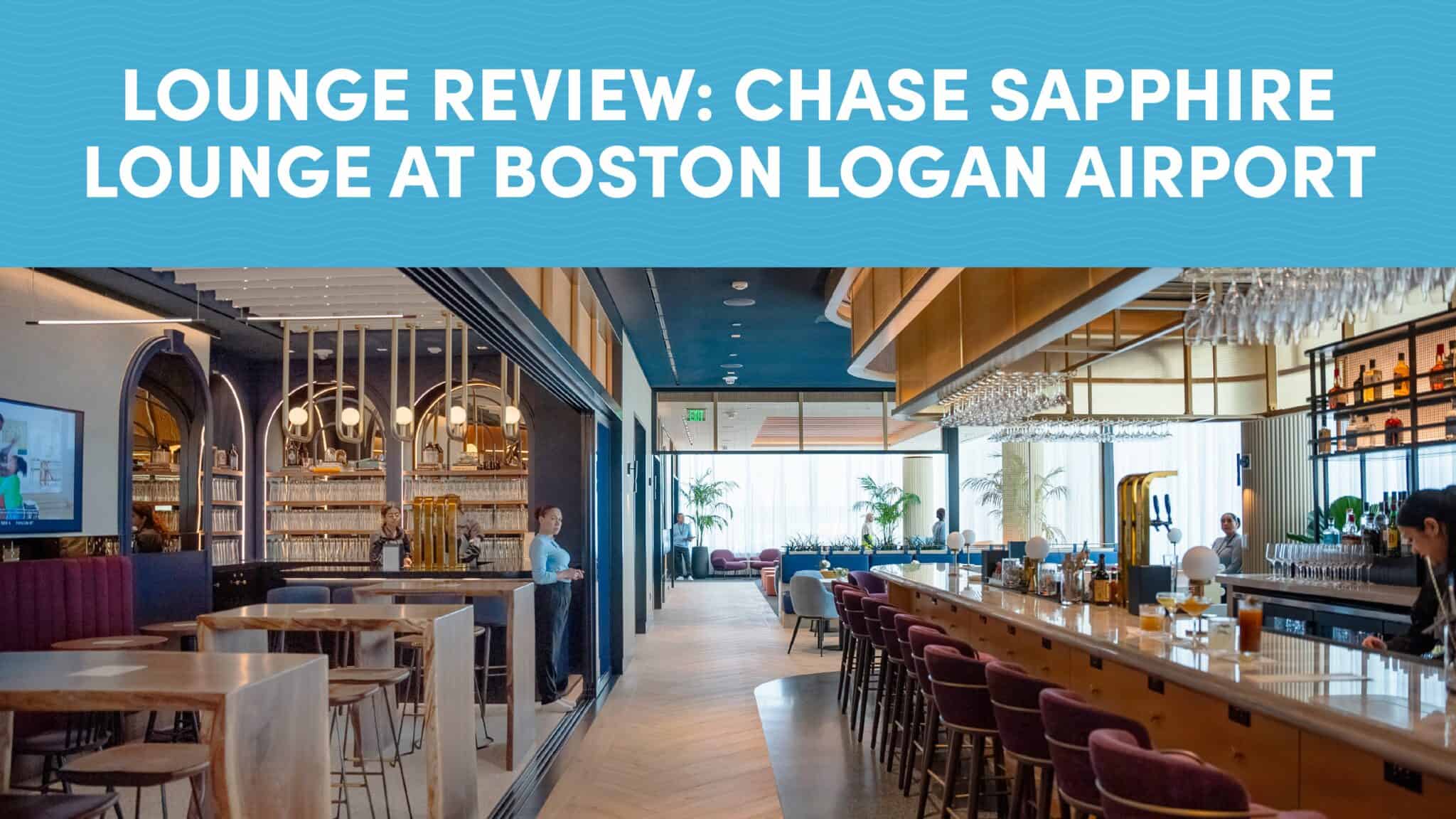 Chase Sapphire Lounge at BOS – Exclusive or Overhyped? | 10xTravel