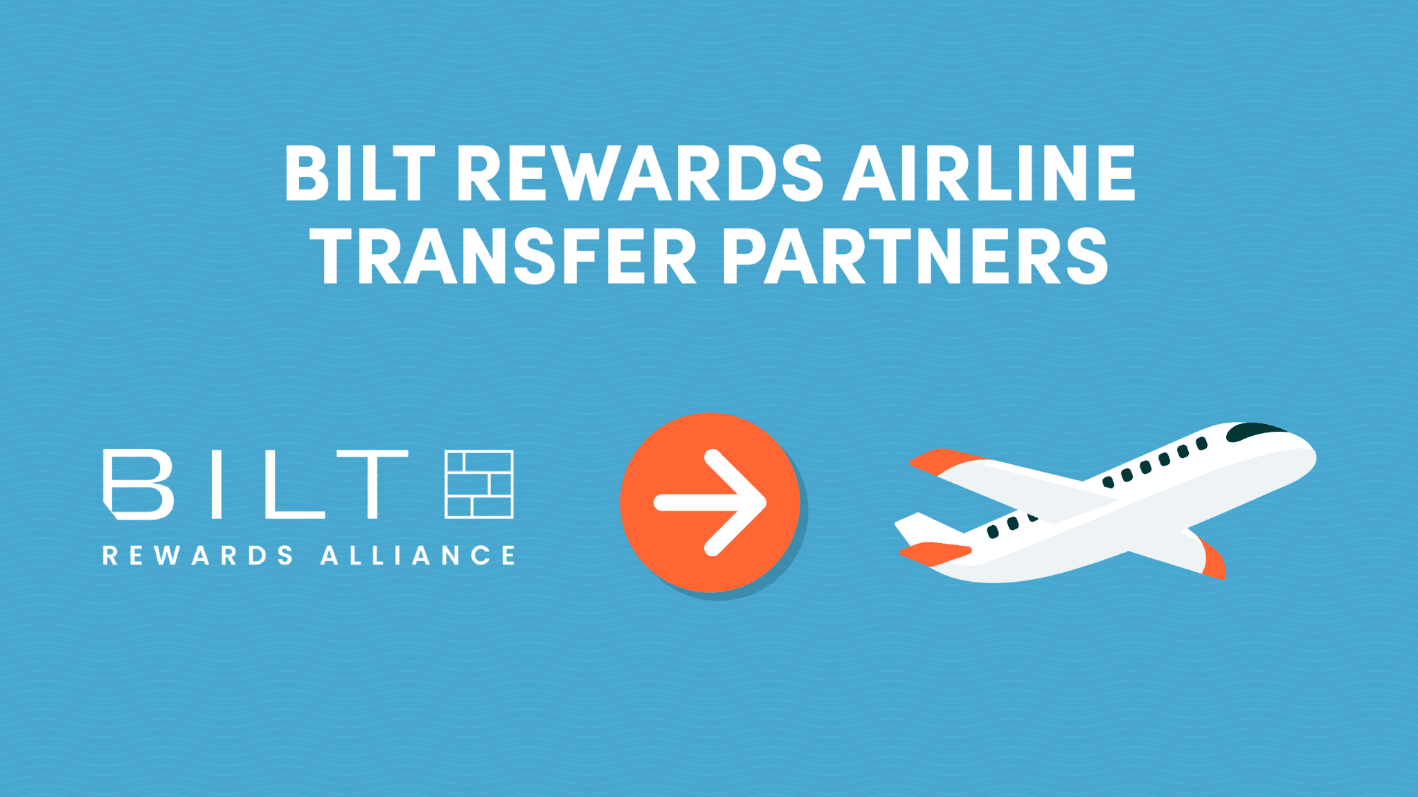 Bilt Rewards Program: Everything You Need to Know