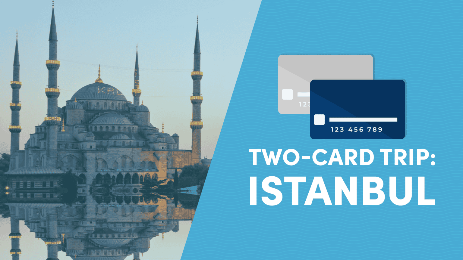 Two Card Trip: Visiting Istanbul with Ink Business Preferred and ...