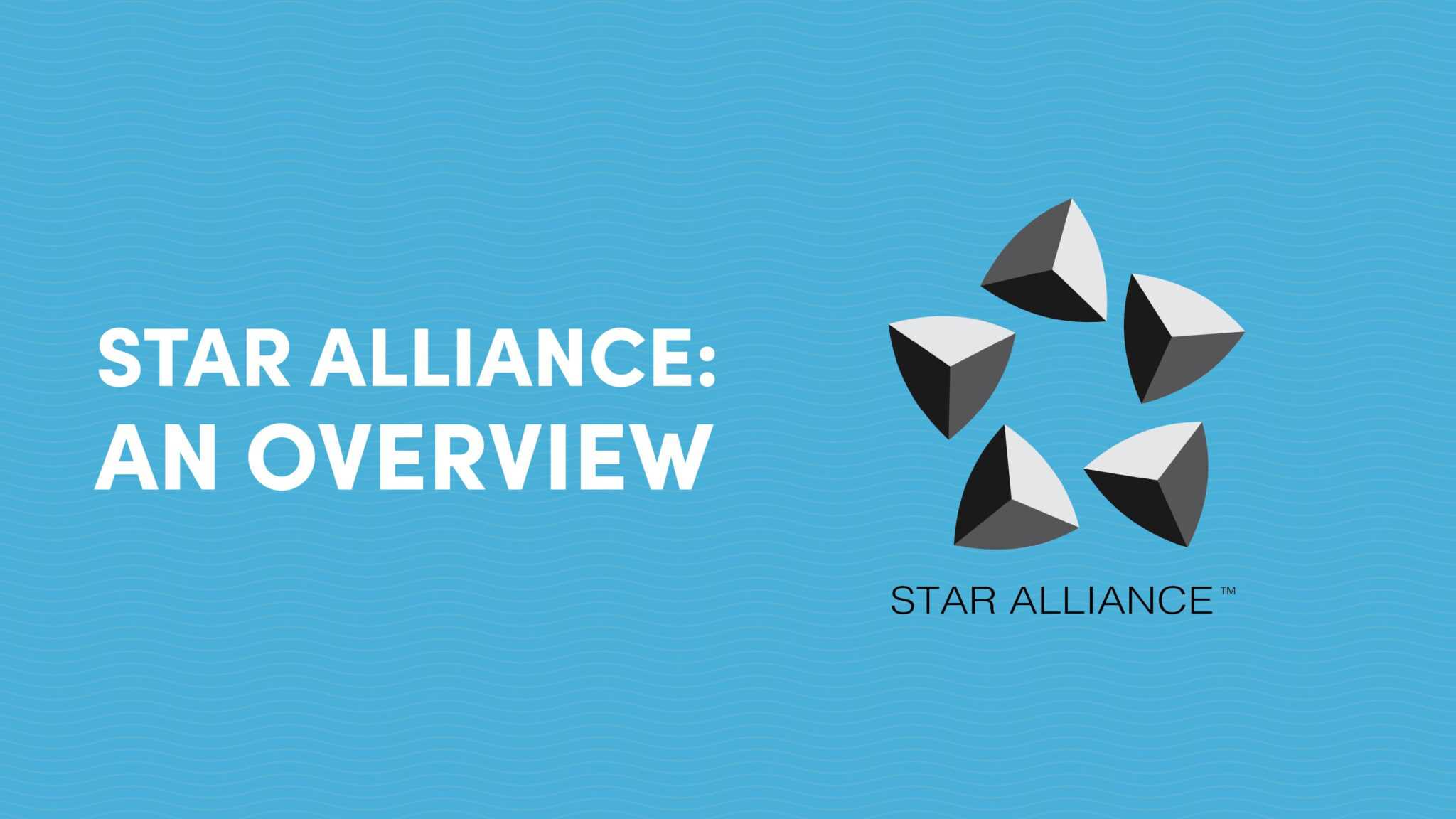 Star Alliance: An Overview | 10xTravel