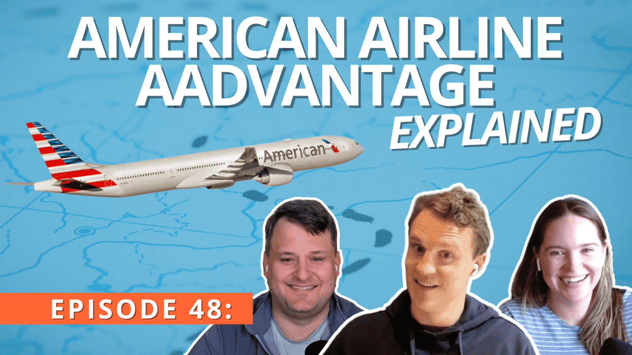 American Airlines AAdvantage Explained: Best Redemptions & Earning Tips ...