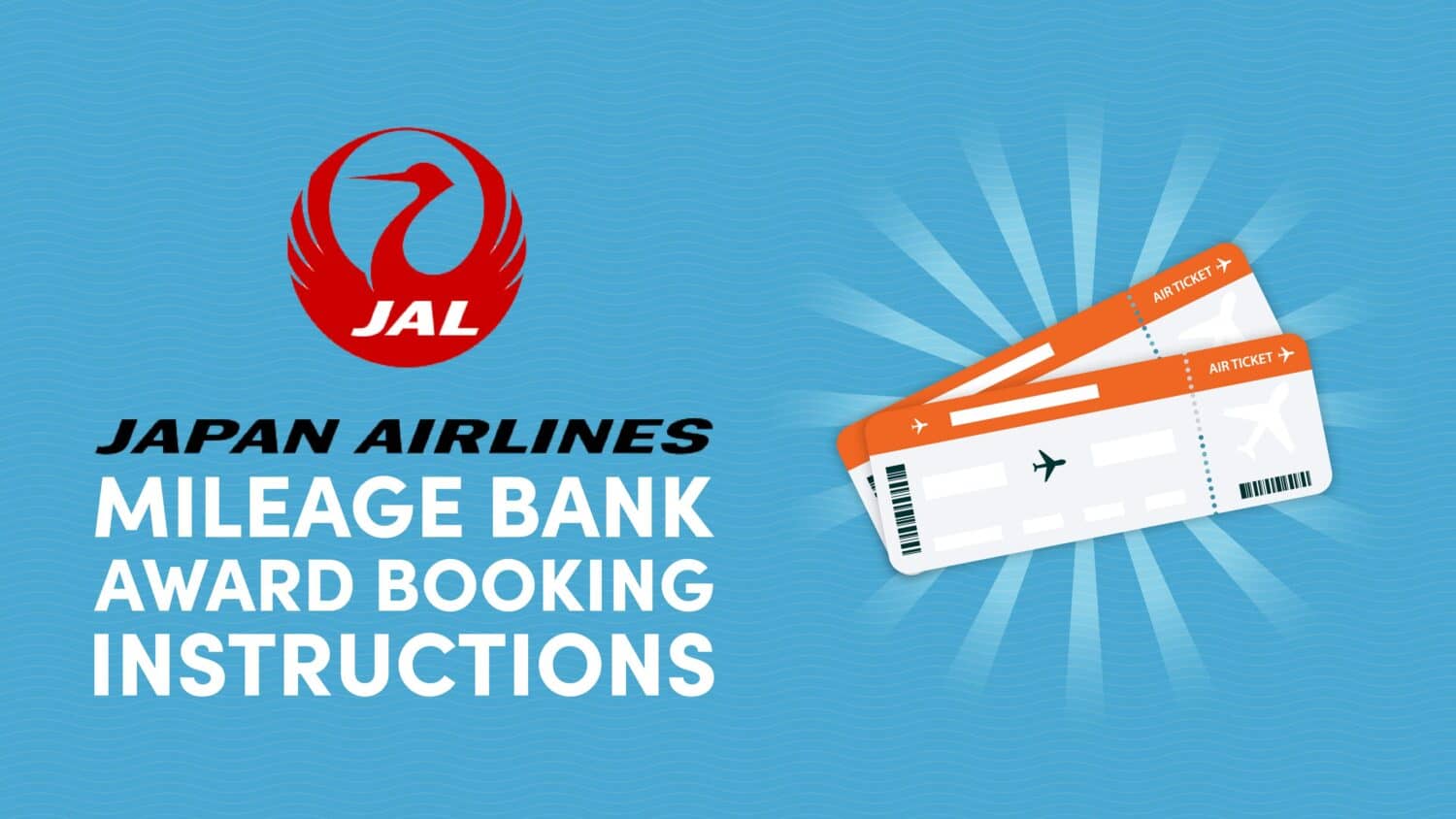 Japan Airlines JAL Mileage Bank Award Booking Instructions