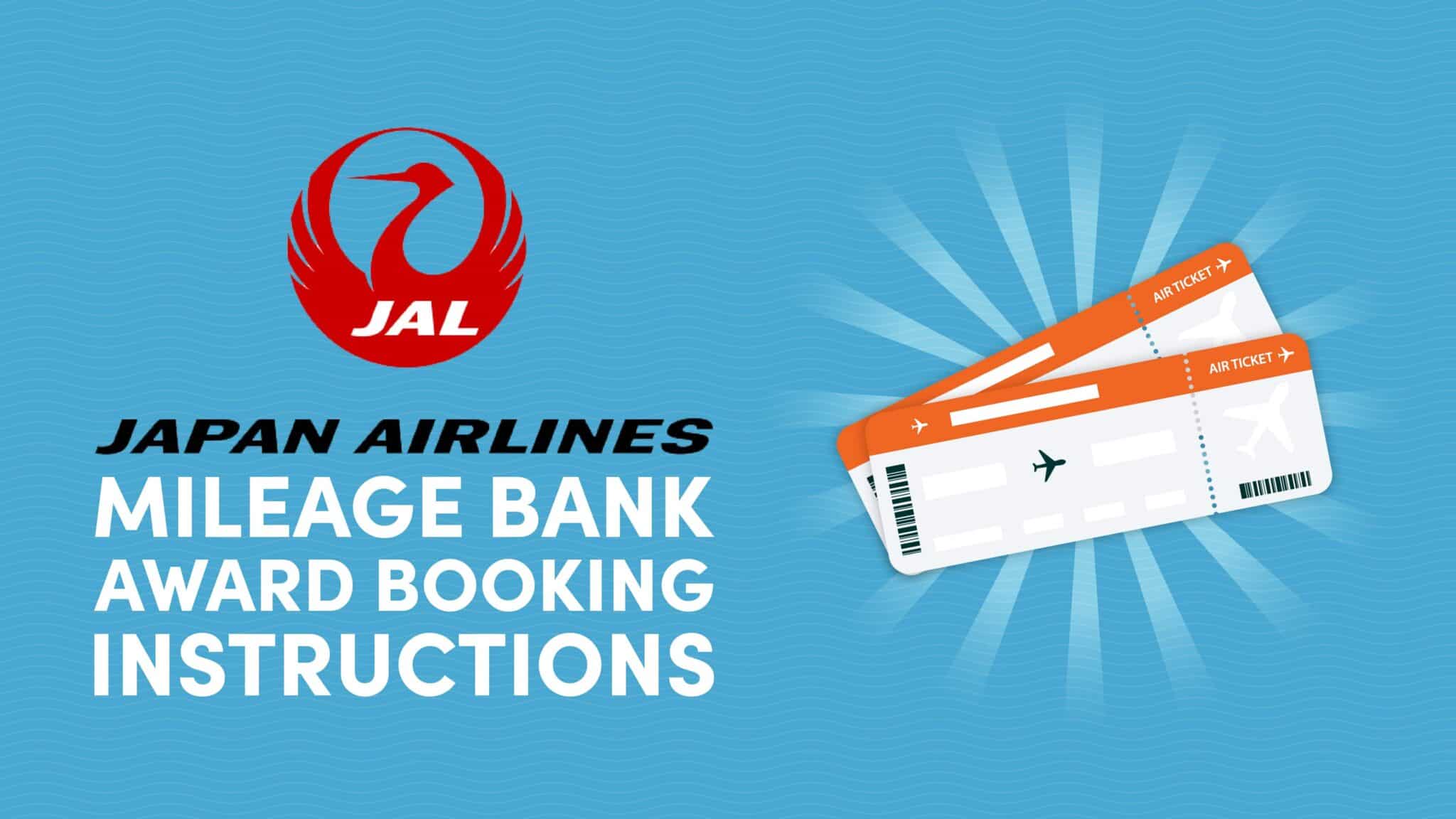 Japan Airlines JAL Mileage Bank Award Booking Instructions