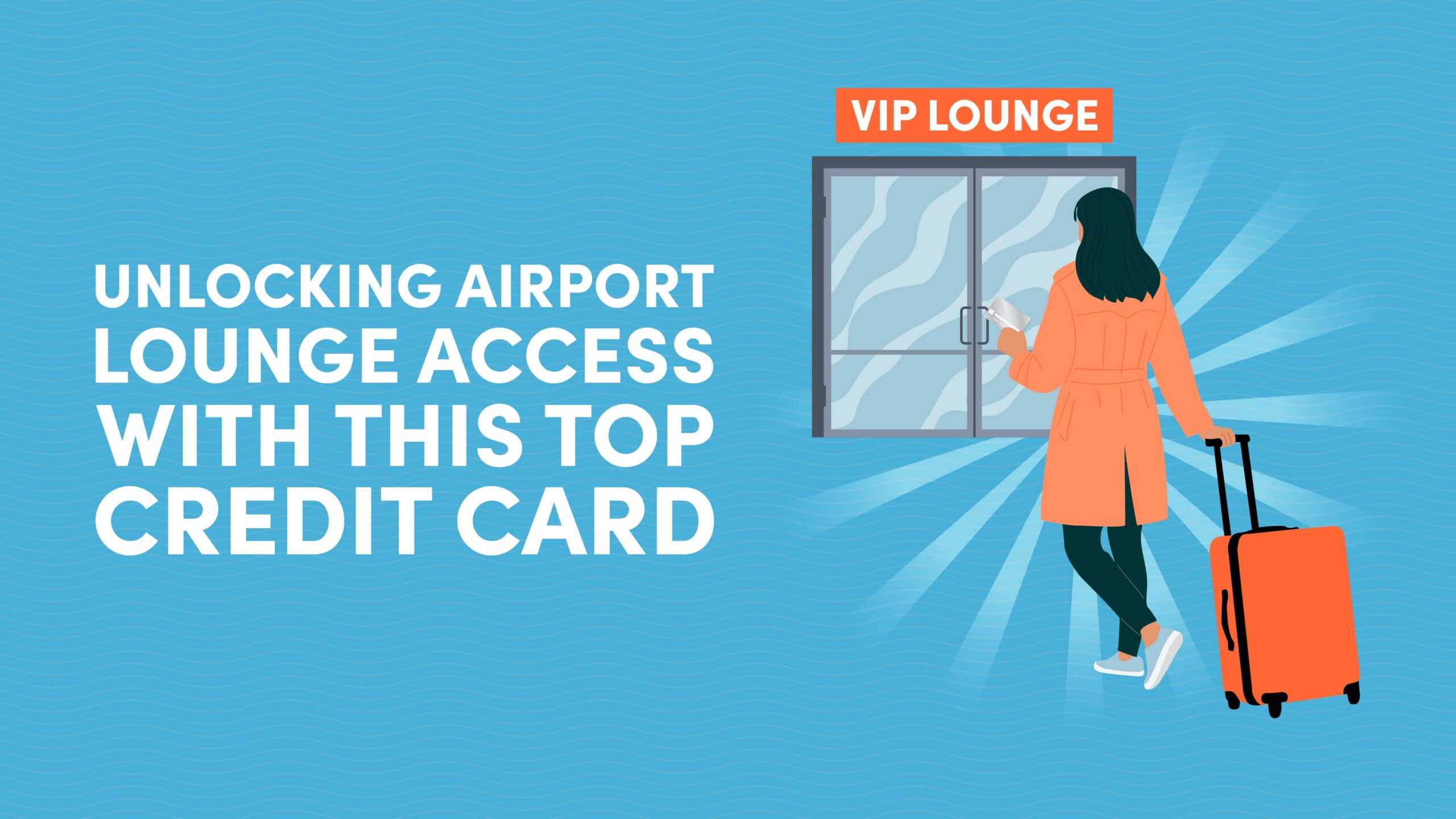 Unlocking VIP Lounge Access with the Amex Platinum Card - 10xTravel