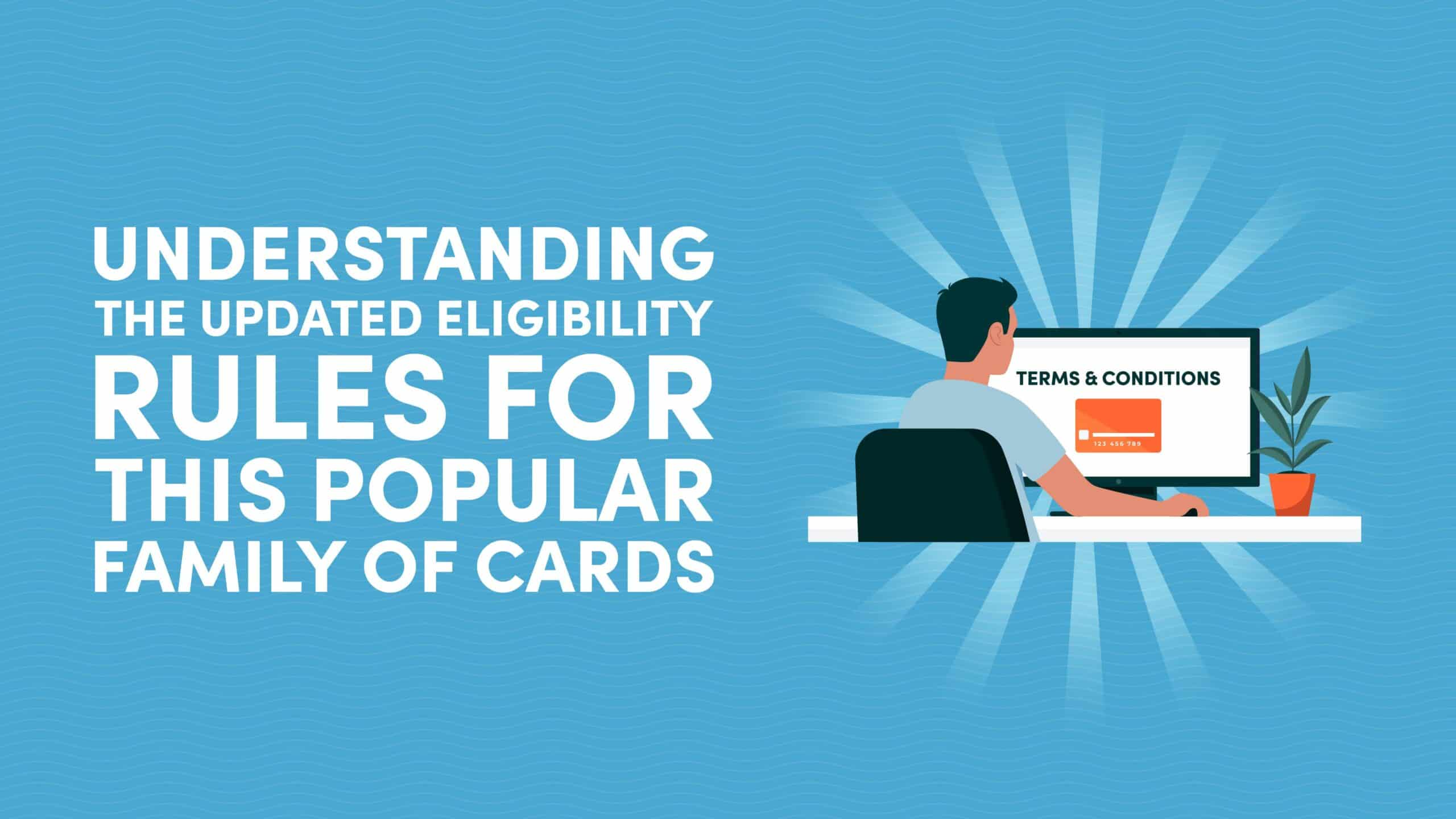 Understanding the Updated Eligibility Rules for the Sapphire Family of ...