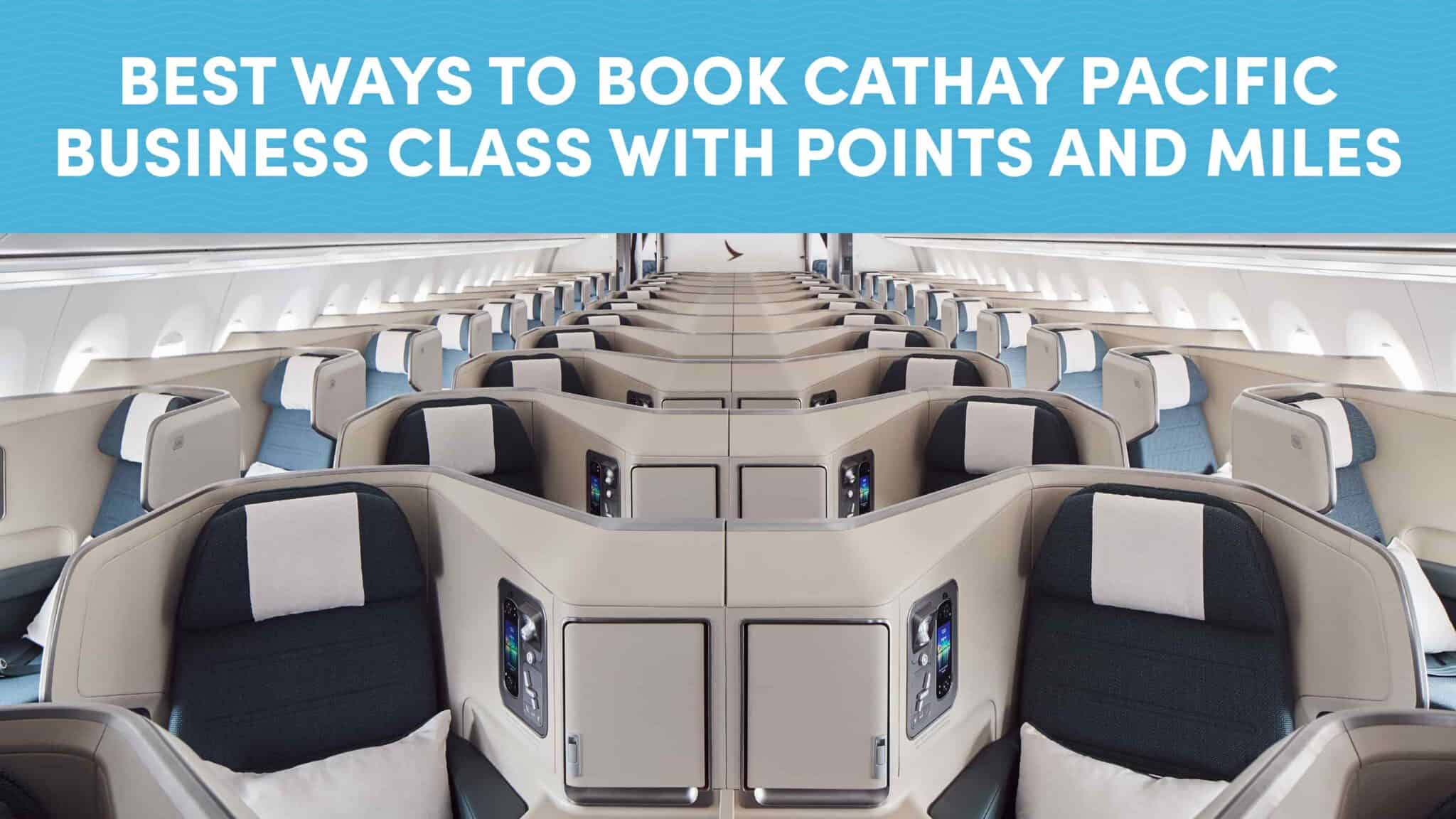 Best Ways to Book Singapore Airlines Business Class with Points and Miles