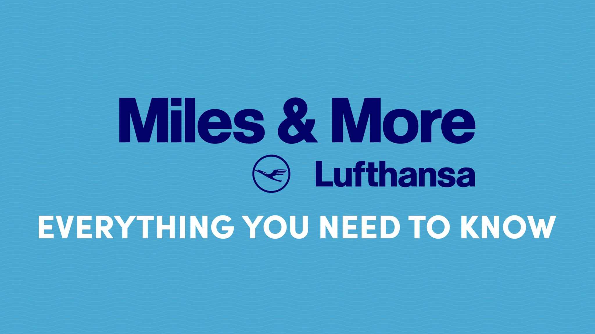 Miles & More Frequent Flyer Program Guide: How to Earn and Use Miles ...