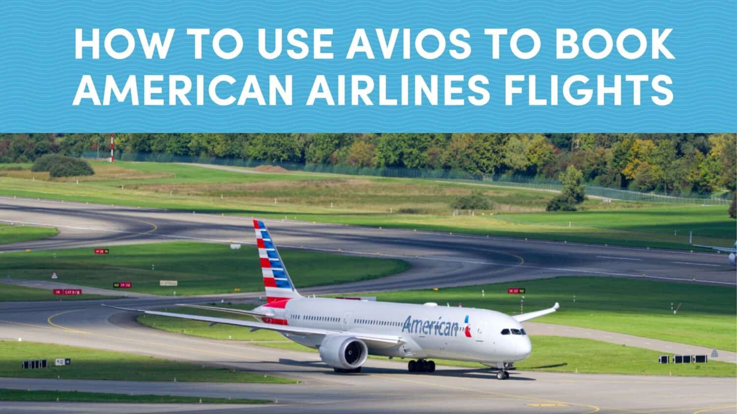 Unlock the Secrets of Booking AA Flights with Avios | 10xTravel